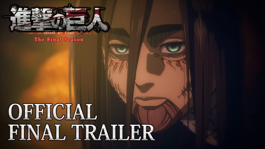 L’Attaque des Titans (Shingeki No Kyojin) - Chapitre final : Trailer ...